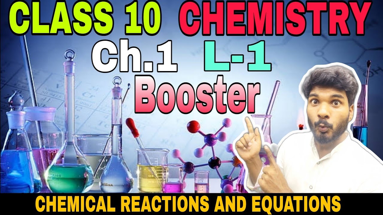 Chemical Reactions and Equations 💪 / Class 10 chemistry chapter 1 ...