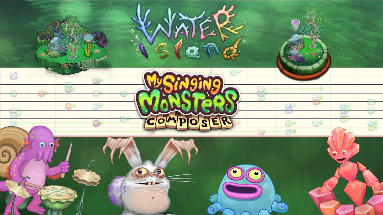 My Singing Monsters Water Island Composer-fied REFINED Tutorial! - YouTube