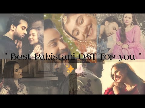 Best pakistani OST for you ✨🤍 | Pakistani songs| #playlist #viral 
