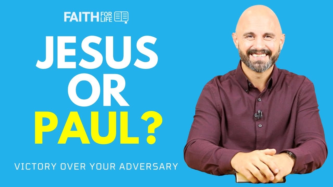Jesus or Paul? - Victory Over Your Adversary - YouTube