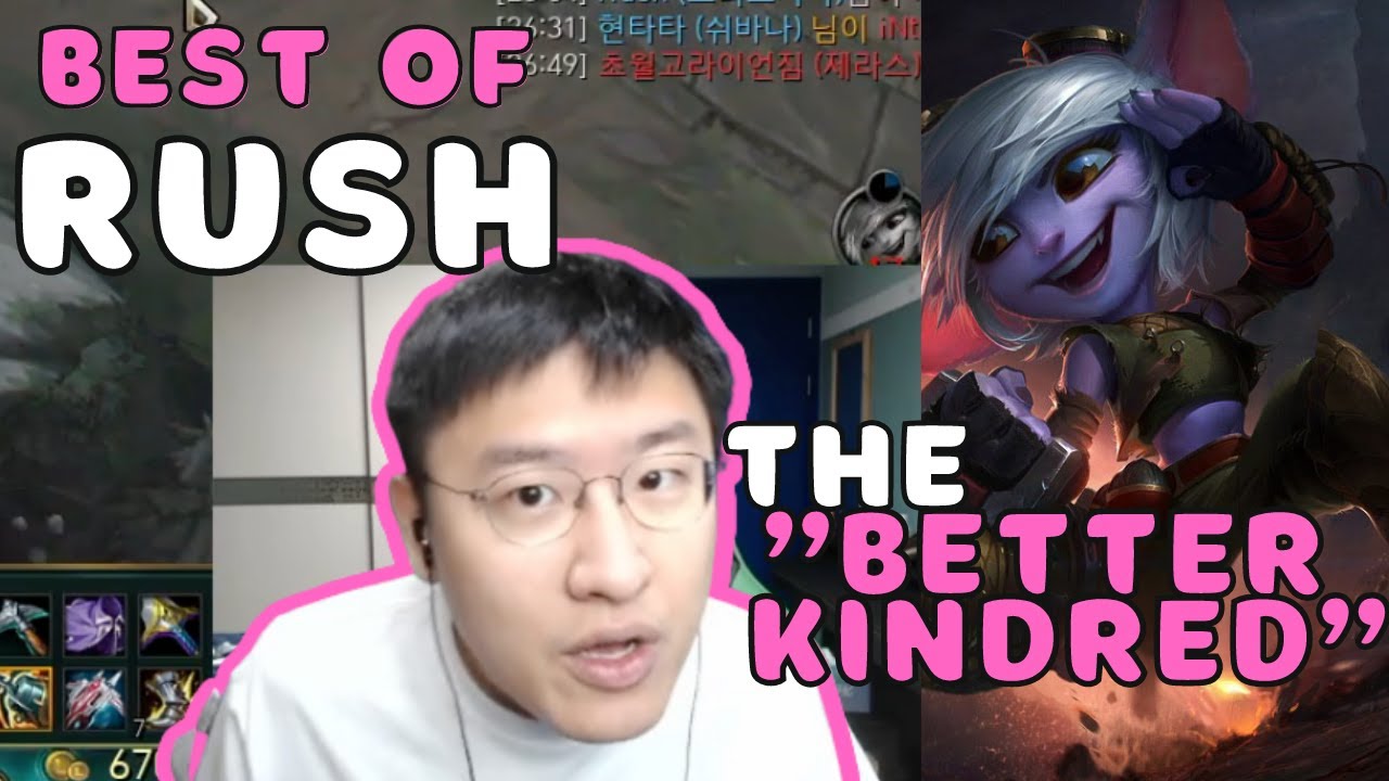 The "BETTER"('s) Version of Kindred | Rush LoL Stream Highlights - YouTube