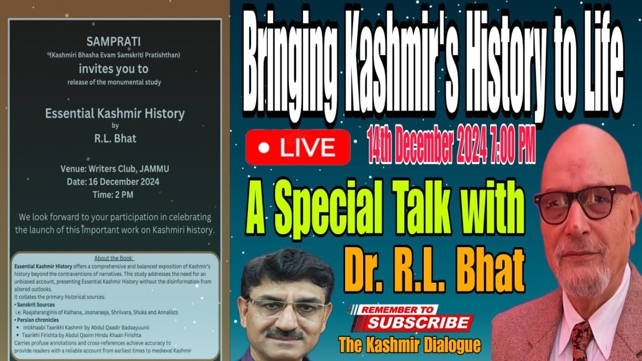 Bringing Kashmir’s History to Life: A Special Talk with Dr. R.L. Bhat ...