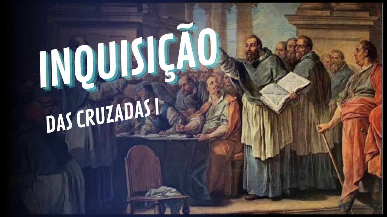 Inquisição. Sobre as Cruzadas (Pt 1/2) - YouTube