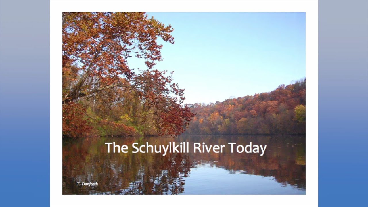 2016 Watershed Congress video "A River Again, the story of the Schuylkill River Project" - YouTube
