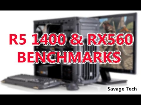 R5 1400 & RX560 Benchmarks!!! - YouTube