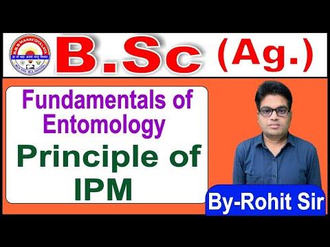 B.Sc (Ag.) 1st Semester || Fundamentals of Entomology ll Principle of ...