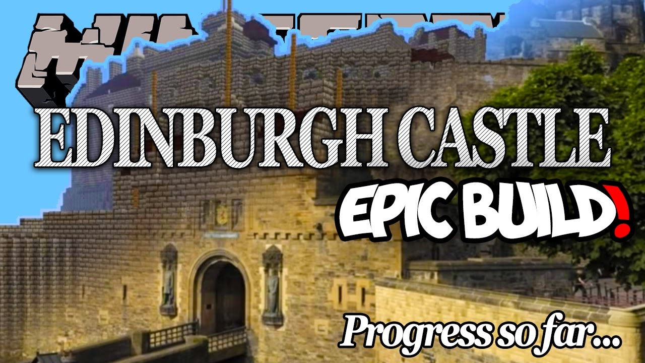 Minecraft EDINBURGH CASTLE | Epic Build! (in progress...) - YouTube