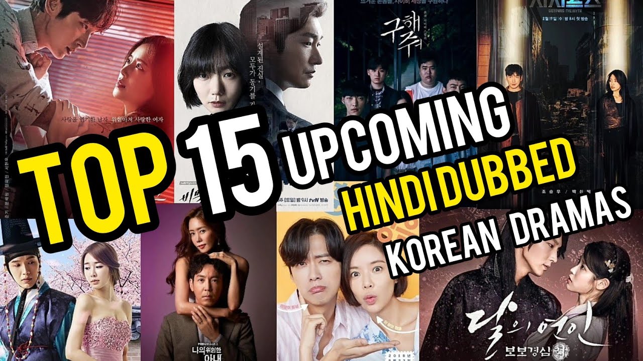 Top 15 Upcoming Hindi Dubbed Korean Drama On MX Player Netflix Top 15 Upcoming Hindi Dubbed Korean Drama On MX Player Netflix