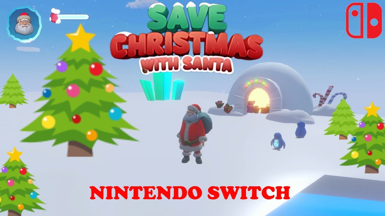 Save Christmas With Santa - Nintendo Switch gameplay release - is in it ...