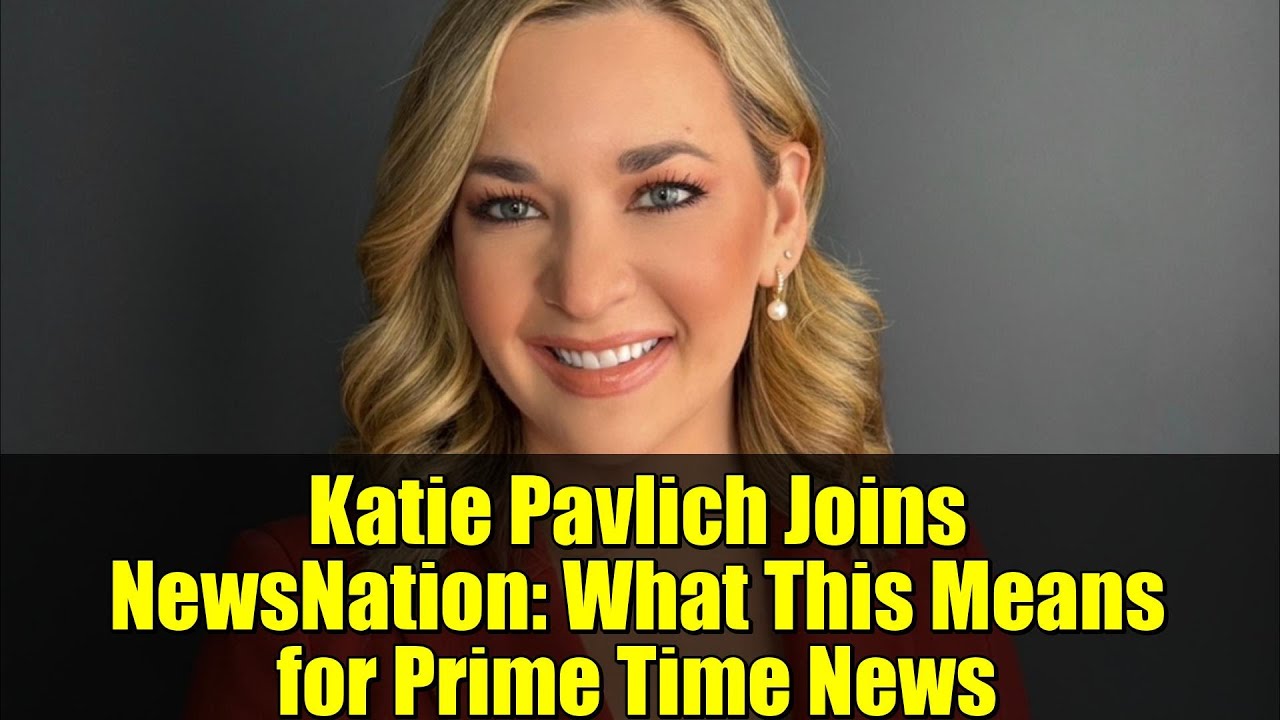 Katie Pavlich Joins NewsNation: What This Means for Prime Time News ...