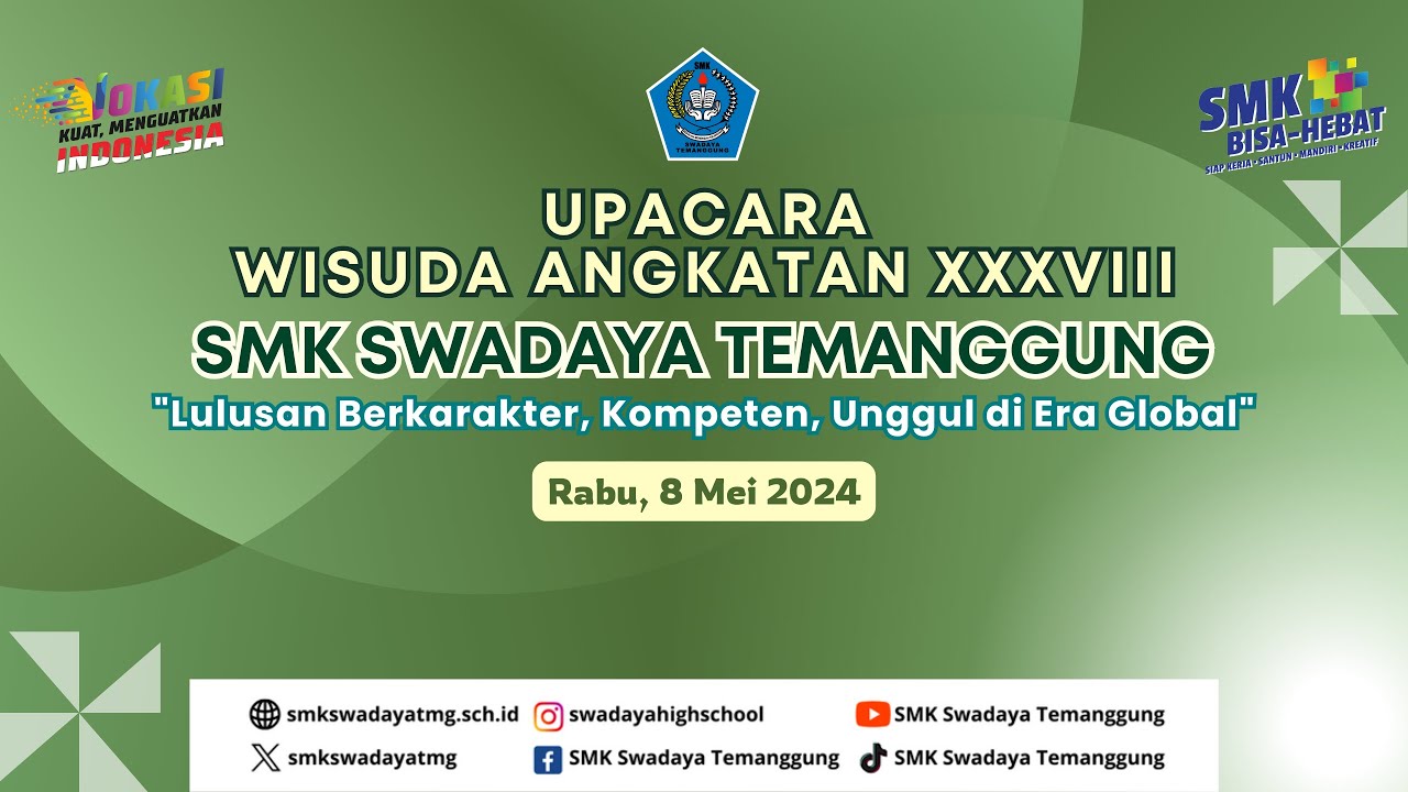 [AFTER MOVIE] WISUDA ANGKATAN 38 SMK SWADAYA TEMANGGUNG - YouTube