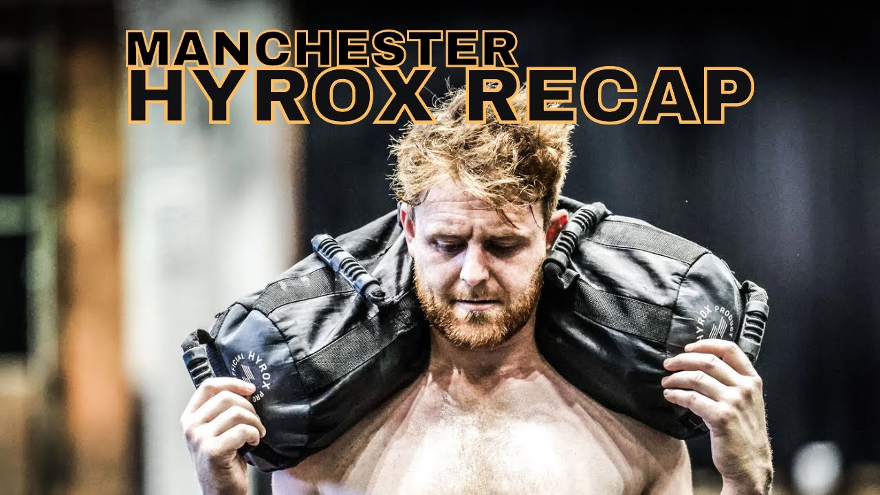 Hyrox Manchester | Recap Video - YouTube