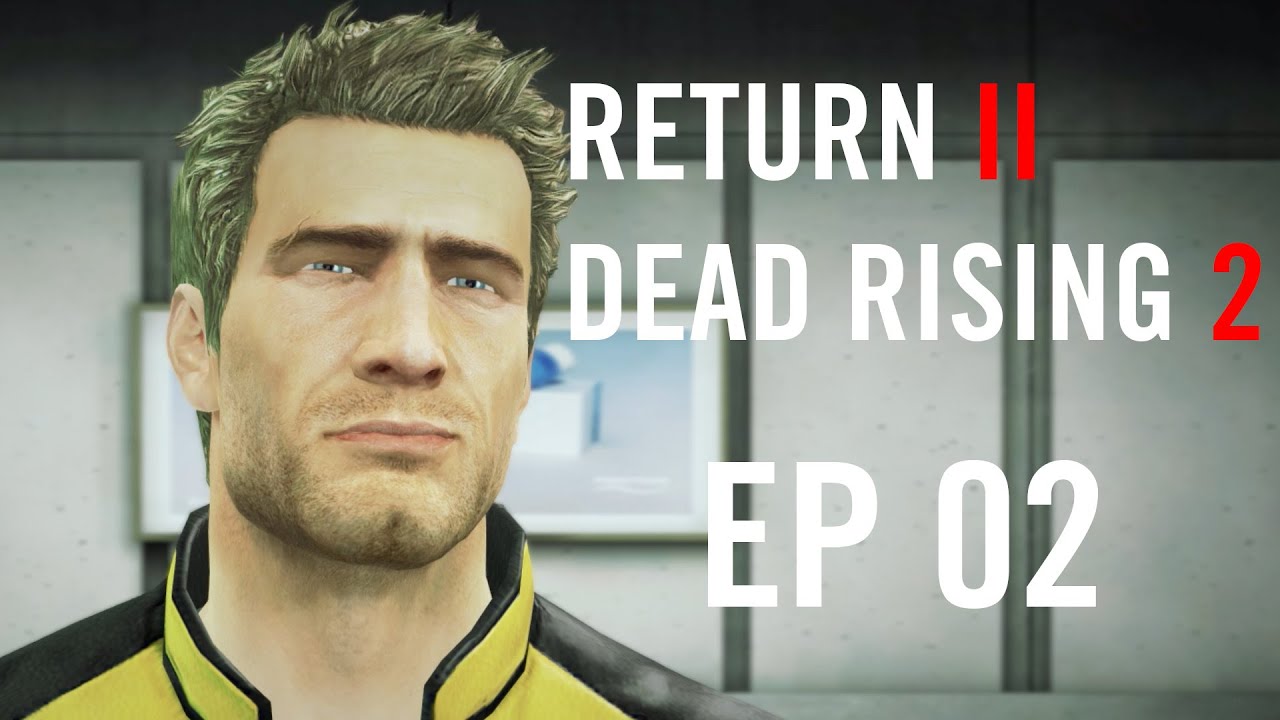 Return II Dead Rising 2 | Ep.02: Meet Miss Rebecca Chang - YouTube