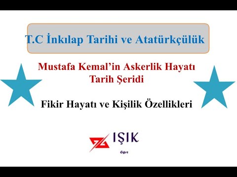 Mustafa Kemal'in Askerlik ve Fikir Hayatı- İnkılap Tarihi - (LGS) Ünite 1 -Konu 4