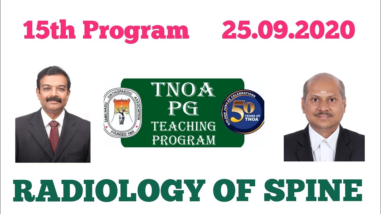 15th TNOA PG Teaching Program: RADIOLOGY OF SPINE - YouTube
