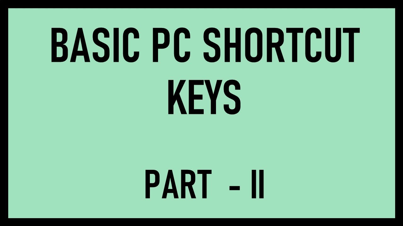 BASIC SHORT CUT KEYS I PART 2 II SARVESHBLOGS - YouTube
