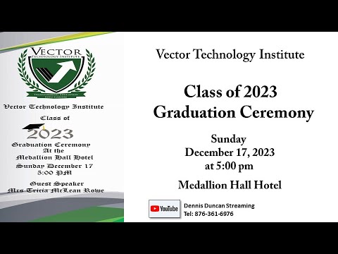 Vector Technology Institute Class of 2023 Graduation Ceremony - YouTube