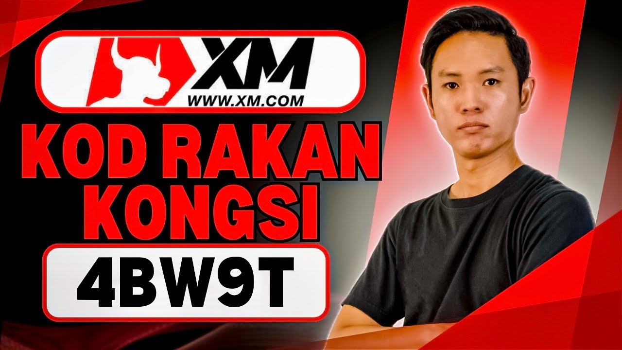 Kod Rakan Kongsi XM : 4BW9T Buka Kunci Diskaun 20% Ke Atas Yuran Dagangan | Kod Gabungan XM ...