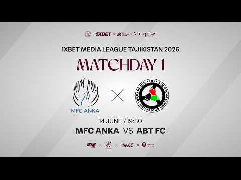 Anka vs ABT | 1xBet Football Media League 2026 | MatchDay 1