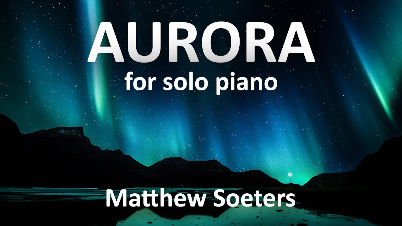 Aurora (Op. 5, 2021) - YouTube