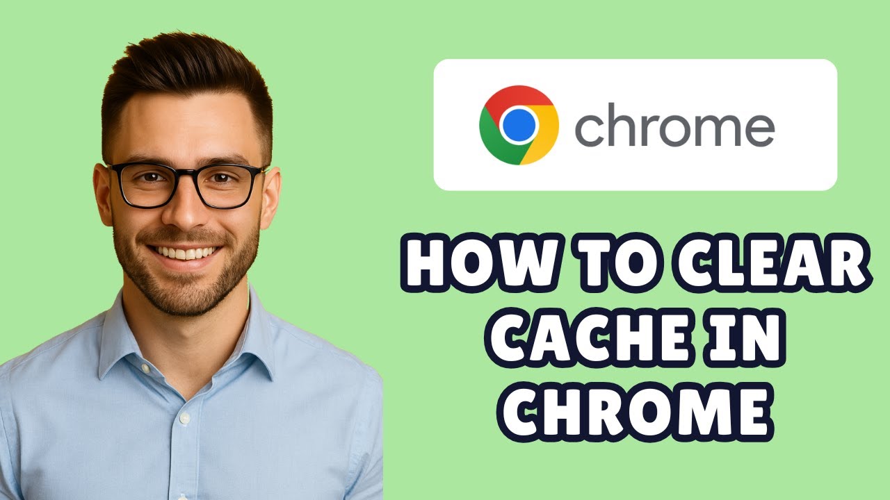 How To CLEAR Cache In Chrome PC - Step By Step (2025) - YouTube