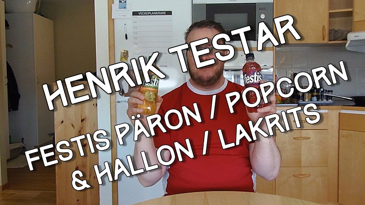 Henrik Testar Festis Päron/Popcorn & Hallon/Lakrits - YouTube