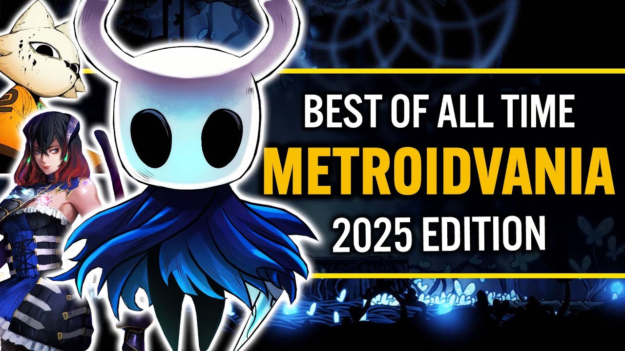 Top 25 BEST Metroidvania Games of ALL TIME!! — (2025 Edition) - YouTube