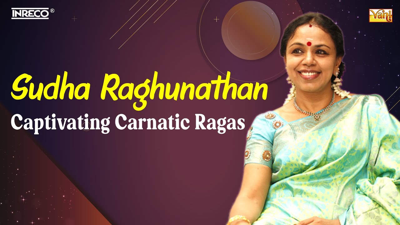 Morning Raga Sudha Raghunathan