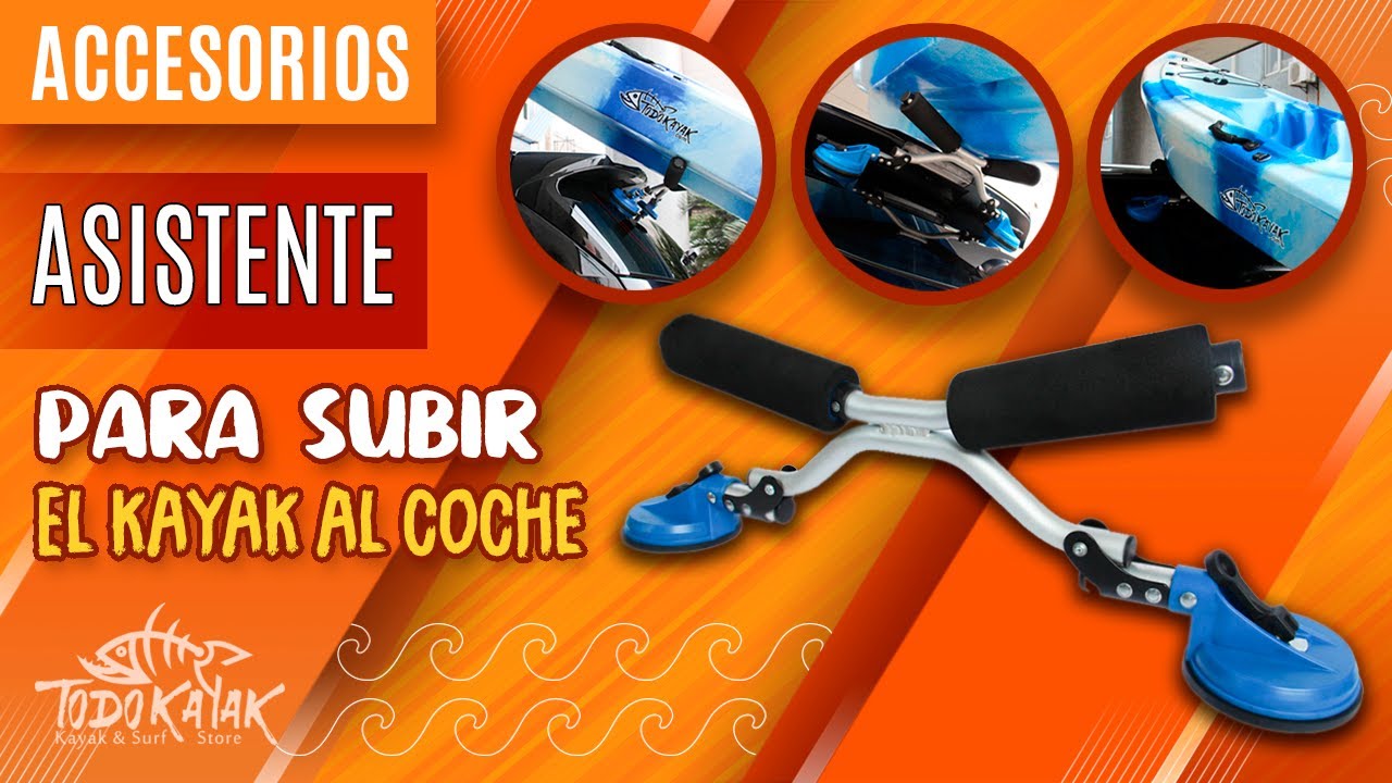 Asistente de kayak para coche. ¿Cómo subir un kayak a la baca del coche ...