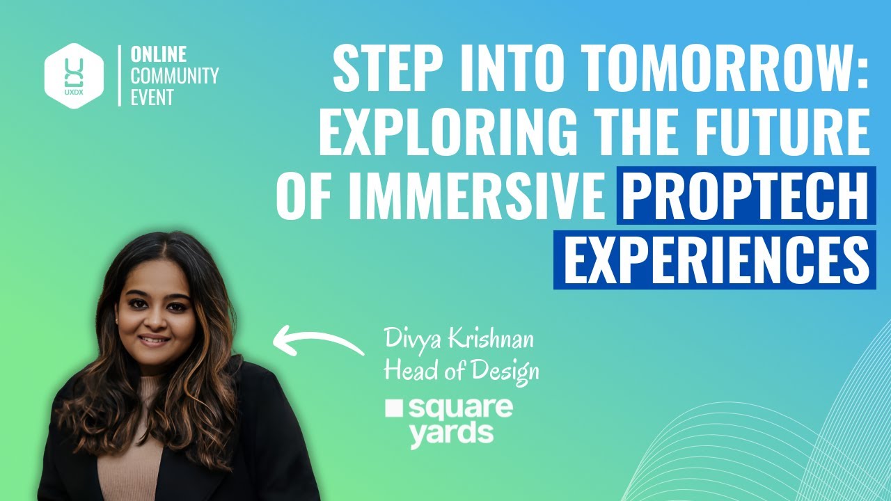 Step into Tomorrow: Exploring the Future of Immersive PropTech Experiences - YouTube