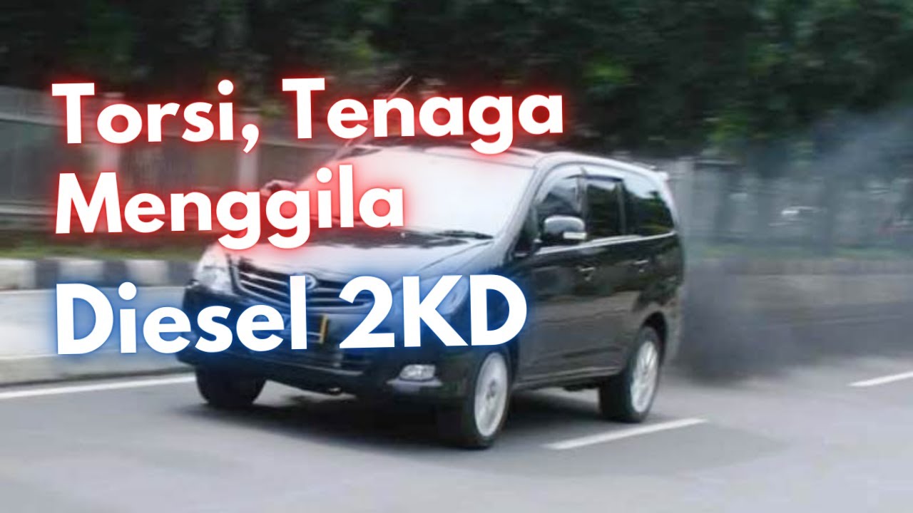 Diesel 2kd - Modif harian tenaga, torsi menggila - YouTube
