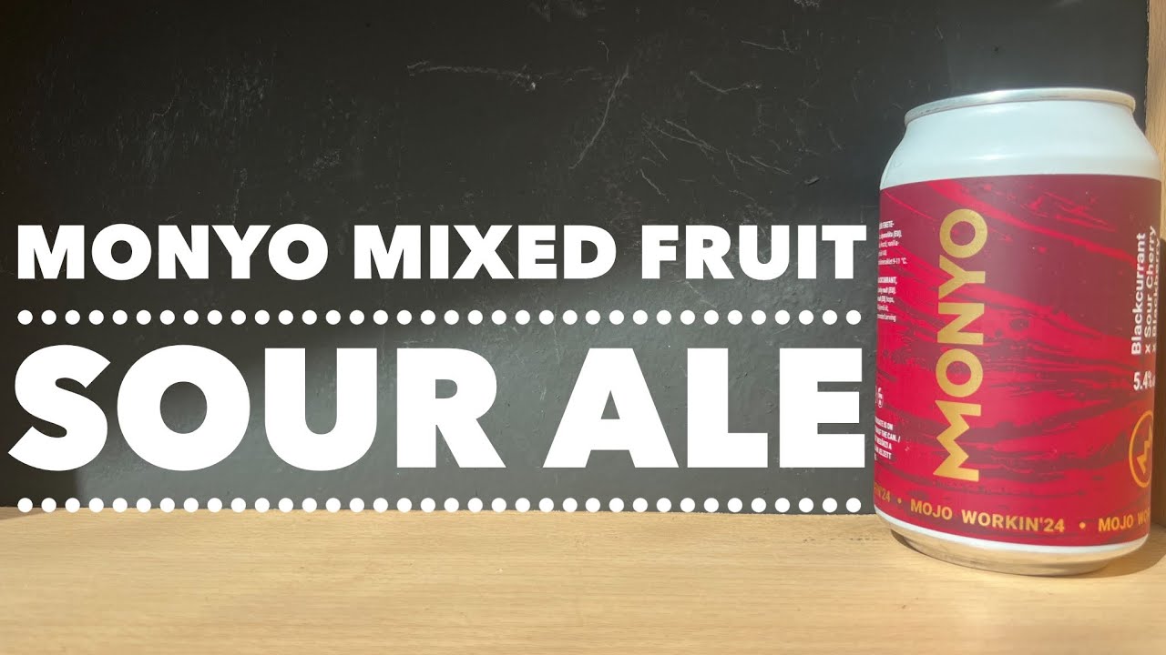 Monyo Mojo Workin 24 Blackcurrant Sour Cherry Blackberry Sour Ale By ...