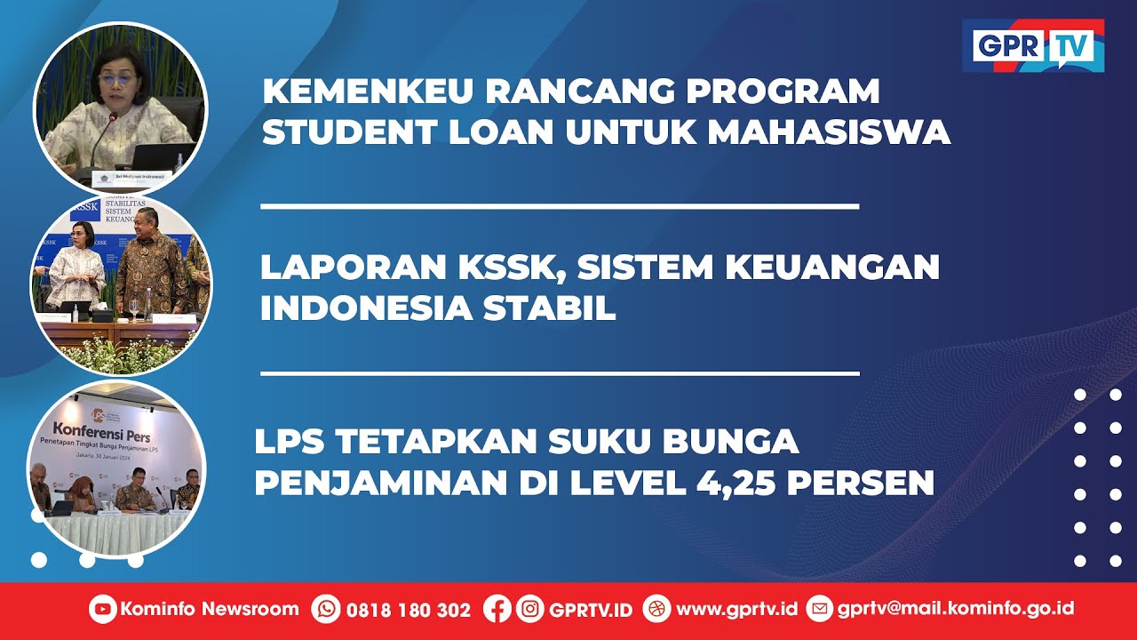 Laporan KSSK, Sistem Keuangan Indonesia Stabil | Kominfo Newsroom 1/2 ...