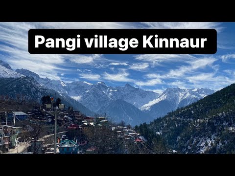 Pangi village II Kinnaur district II upcoming video - YouTube