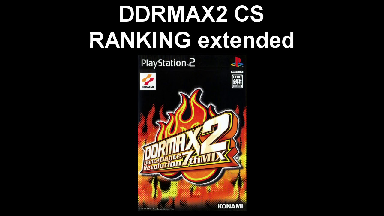 RANKING Music extended DDRMAX2 CS YouTube ranking-music-extended-ddrmax2-cs-youtube