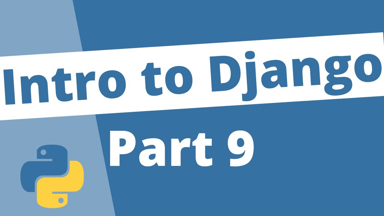 Handling User Uploaded Files In Django Setting Up Media Files Django Beginners Tutorial Youtube
