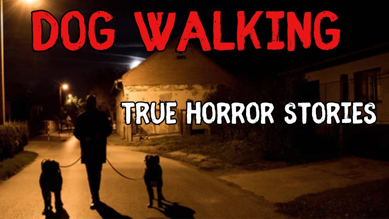 3 Unsettling TRUE Dog Walking Horror Stories - YouTube