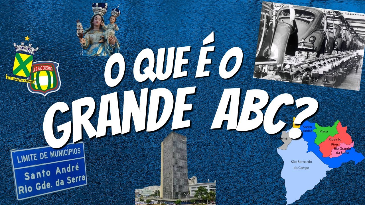 O que é o GRANDE ABC? - YouTube