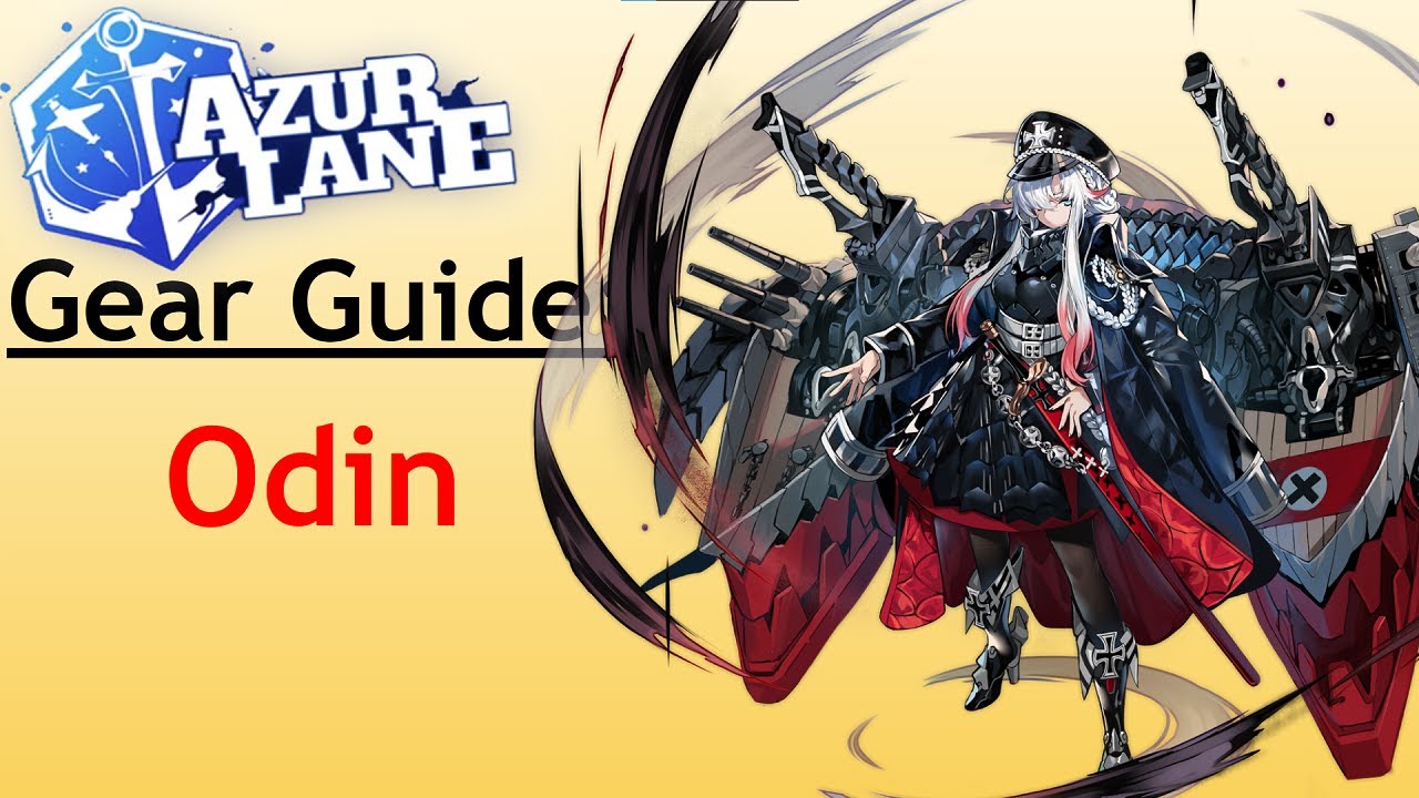 Azur Lane Gear Guide: Odin - YouTube