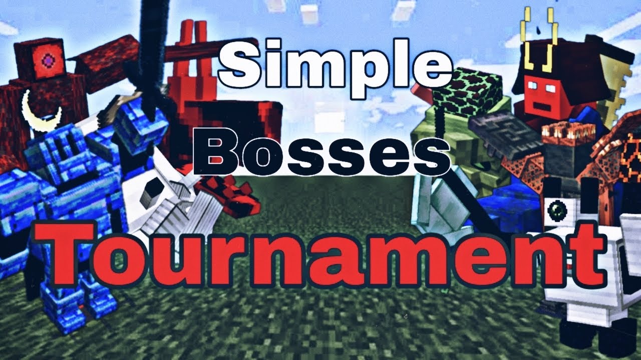 Simple Bosses Tournament - YouTube