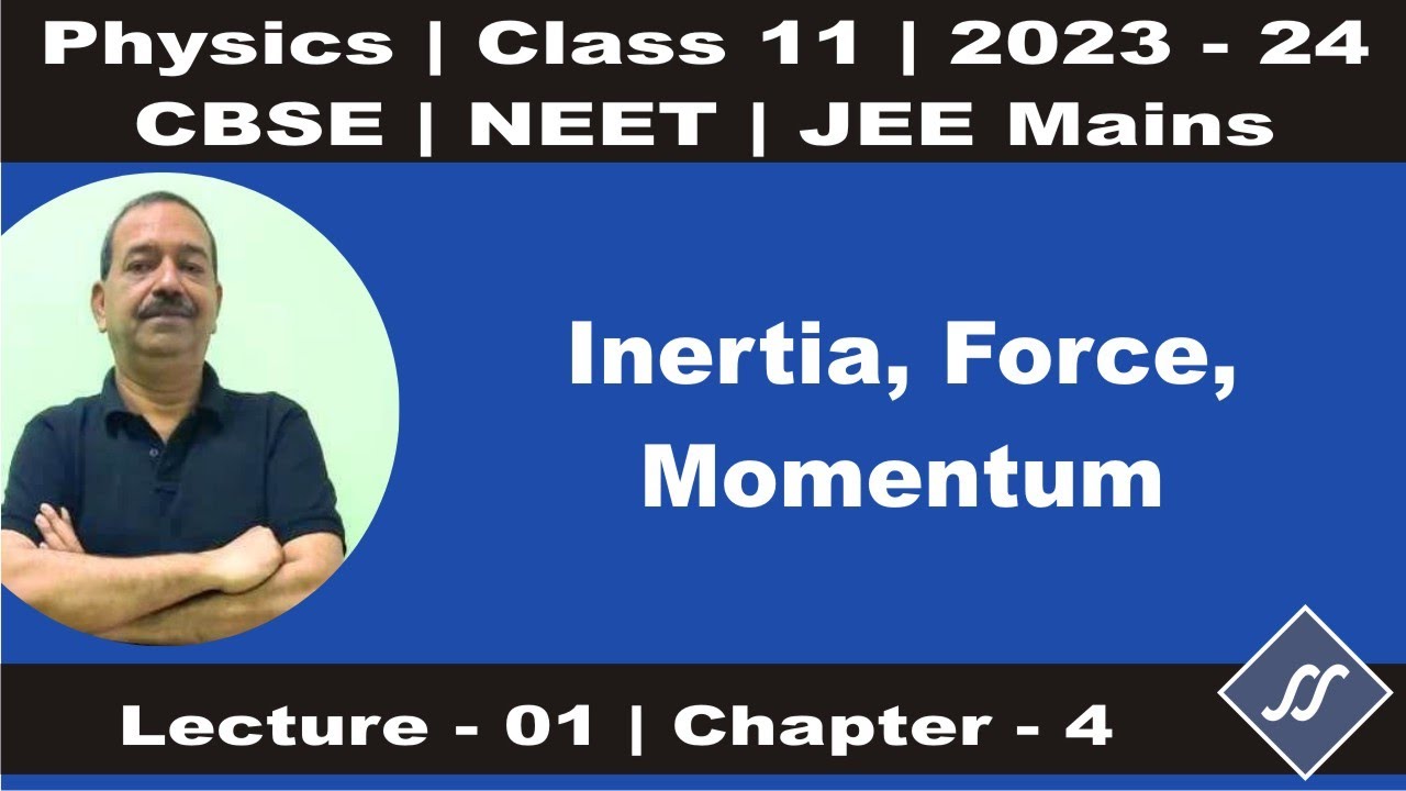 11th Physics Chapter 4 - 01 | 2023 - 24 | Force, Inertia and Momentum - YouTube