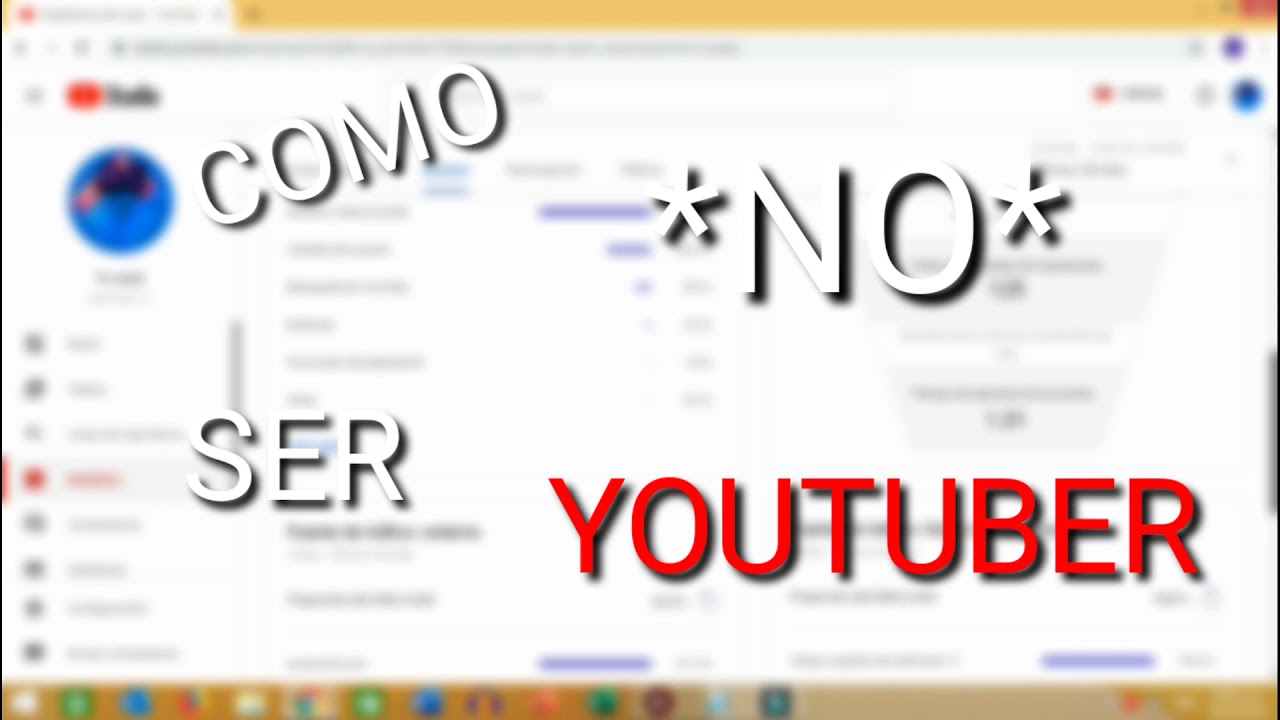 Como *NO* ser YOUTUBER - YouTube