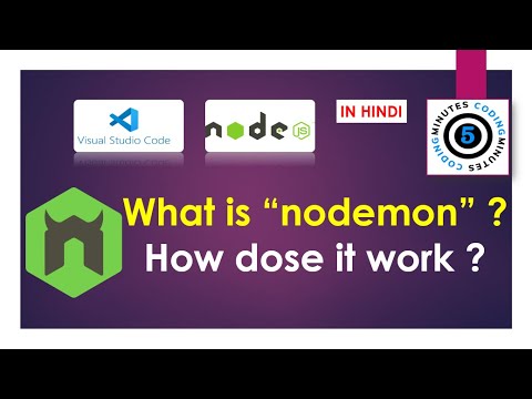 #8-Nodemon : What is nodemon? | How does it work? | Hindi - YouTube