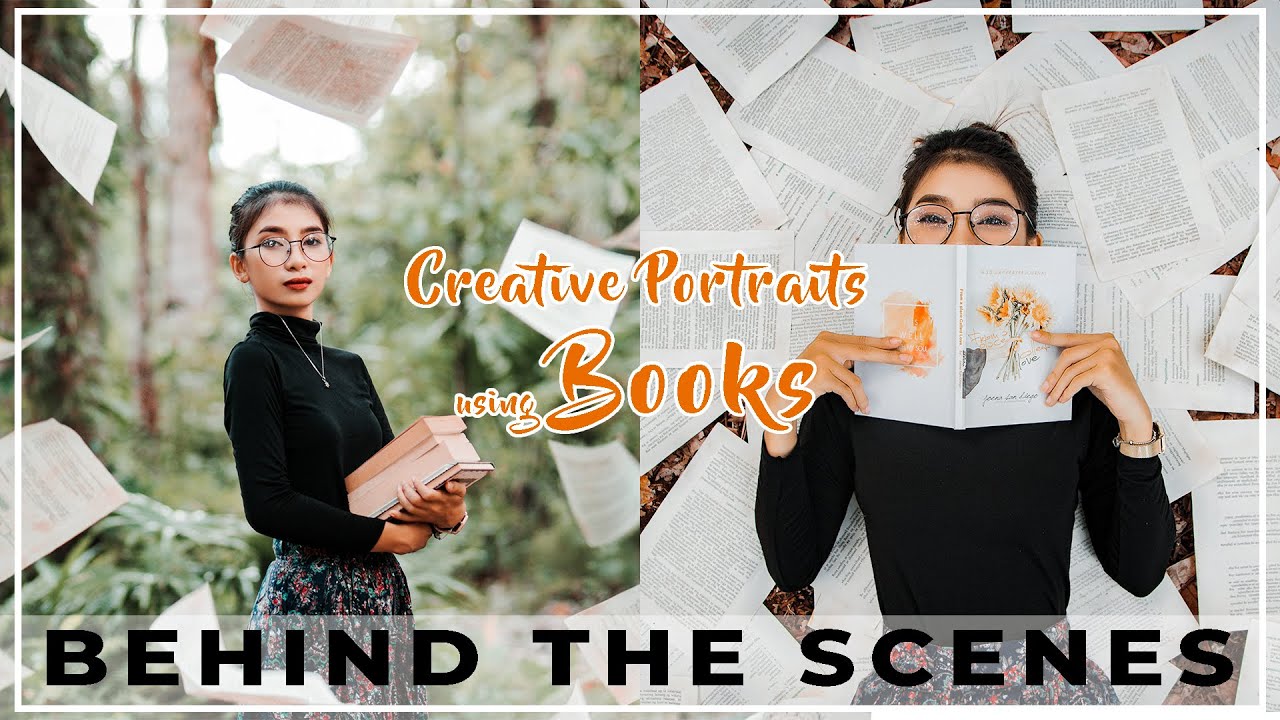 Creative Portrait ideas using Books, BEHIND THE SCENES - YouTube