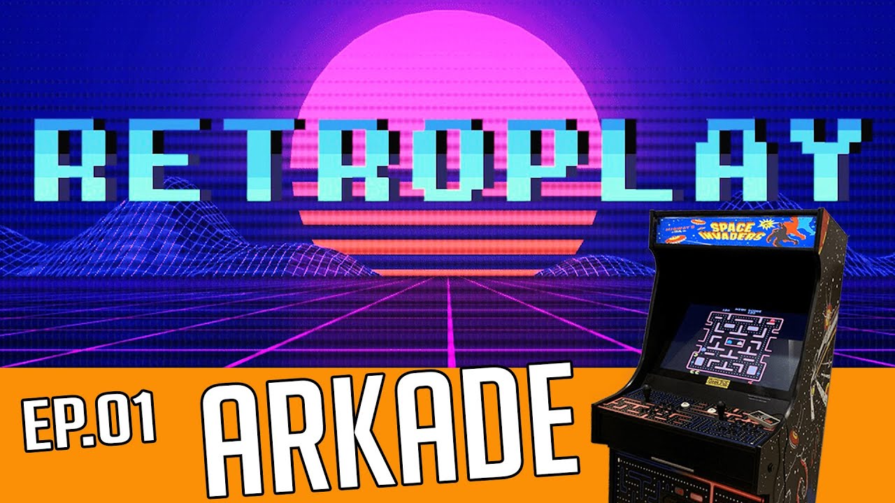 RETROPLAY Ep.1: ARKADE - YouTube