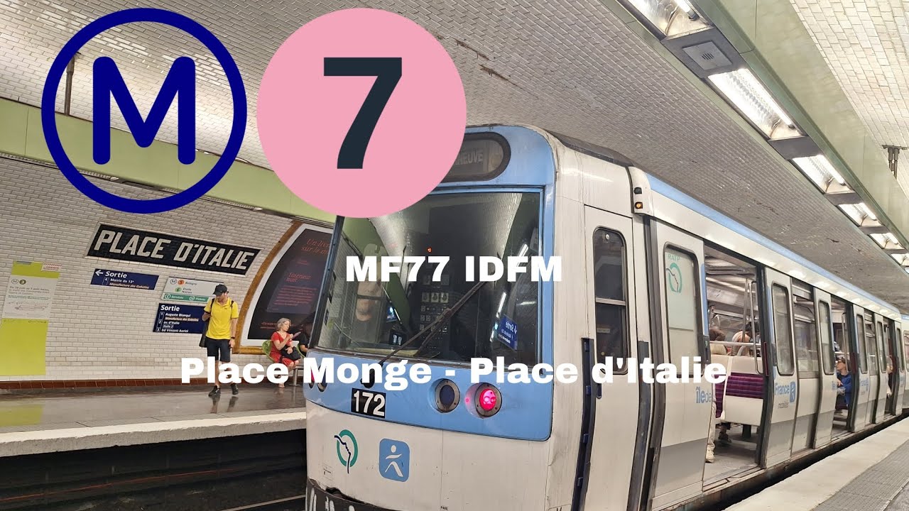 Métro 7 MF77 IDFM Place Monge - Place d'Italie - YouTube