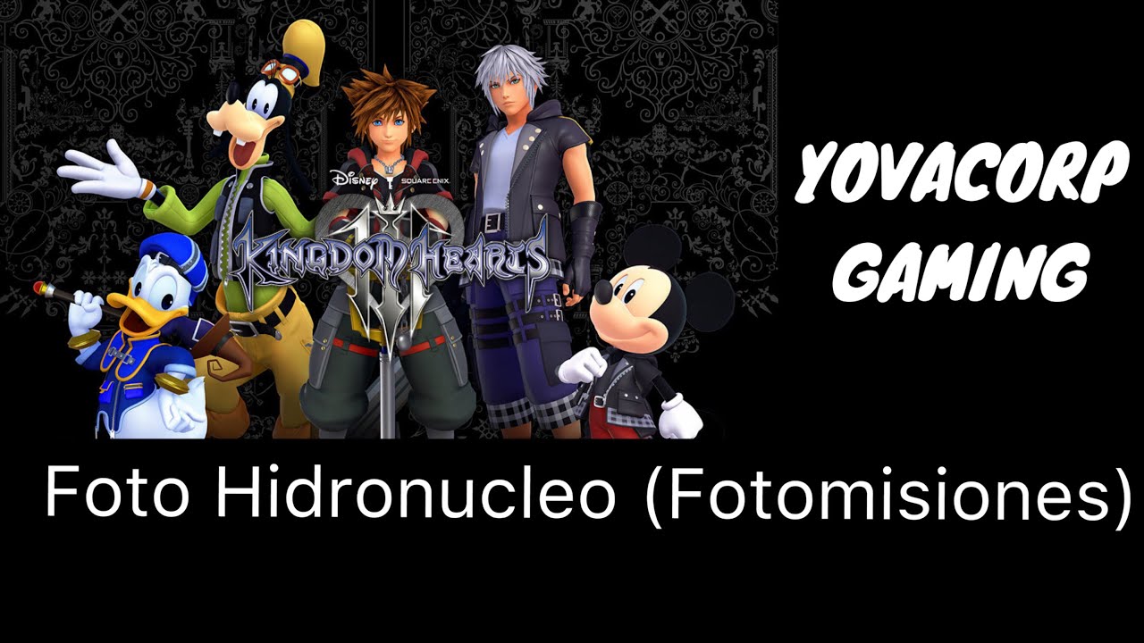 Kingdom Hearts 3- Fotomisiones (Hidronucleo) Reino de Corona - YouTube