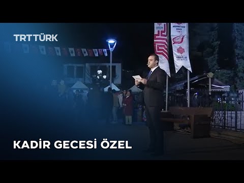 TRT Türk Kadir Gecesi Özel | 18.04.23