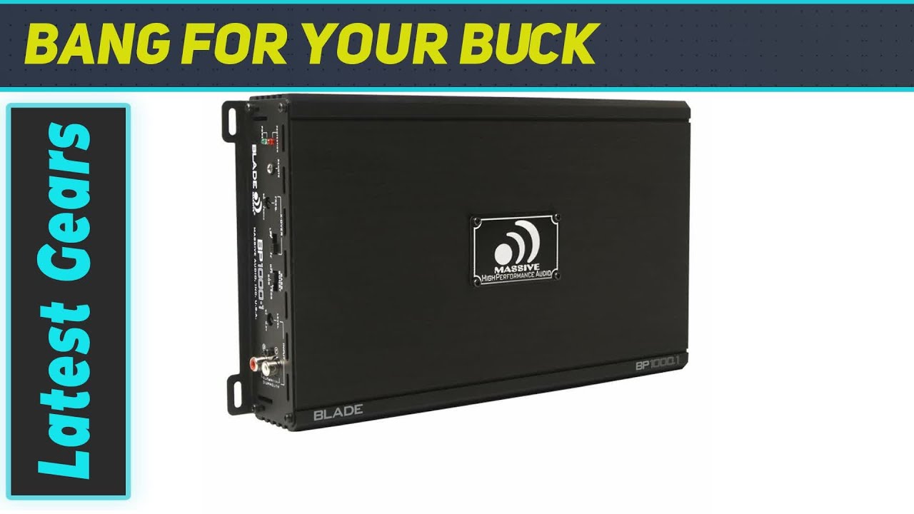 Massive Audio BP1000.1 V2 Blade Series - Unleash the Power of Your Car ...