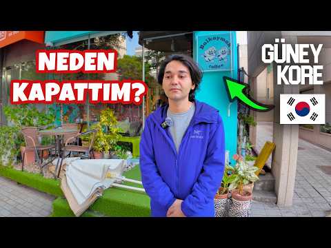 Kore'deki Dükkanımı Kapattım! (K-ETA Vize Sorunu, Korece Kursum!)